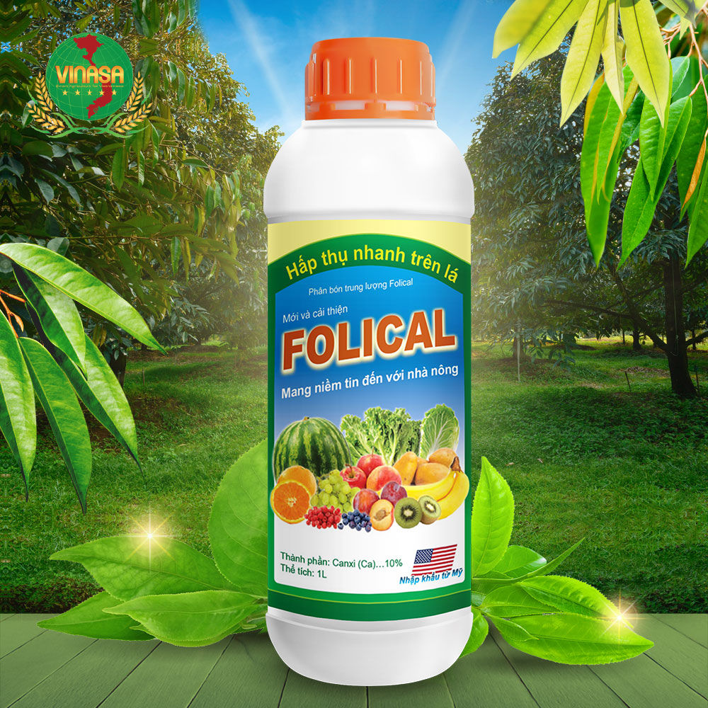 CHỐNG NỨT TRÁI FOLICAL CANXI MỸ • Vinasa Agri Tech J.S.C